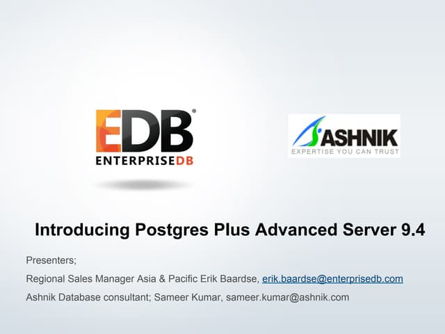 Introducing Postgres Plus Advanced Server 94 Ppt