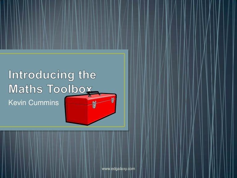 Introducing the maths toolbox to students