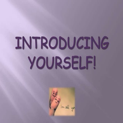 Introducing yourself! | PPT