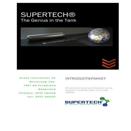 Introductie Supertech By Green Innovations Bv | PDF