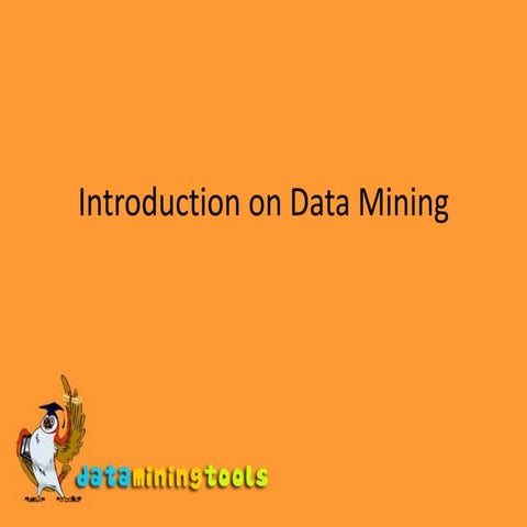 Introduction to data mining | PPTX