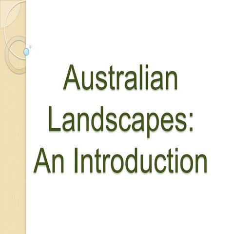 Introduction to Australian Landscapes | PPTX