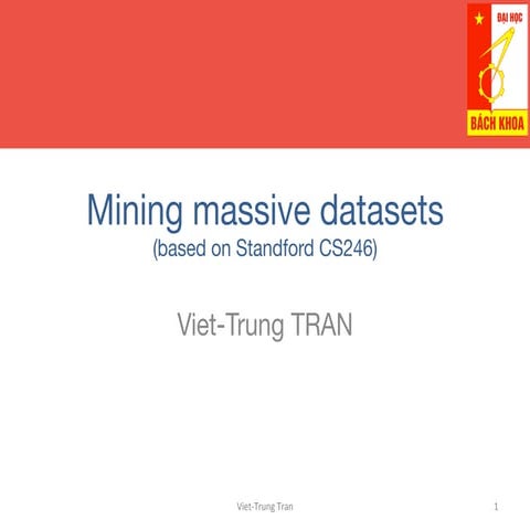 Introduction to mining massive datasets | PPT