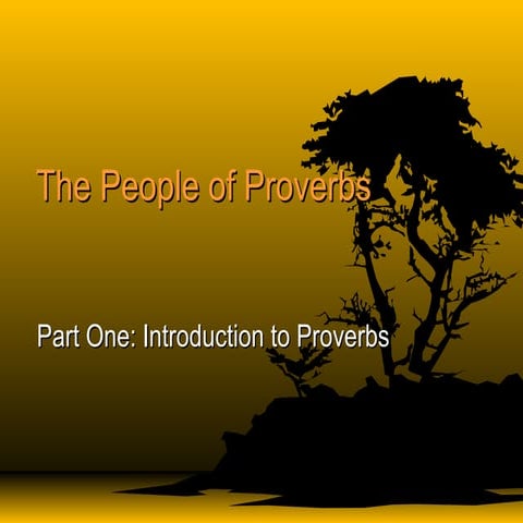 The People of Proverbs: Introduction | PPT