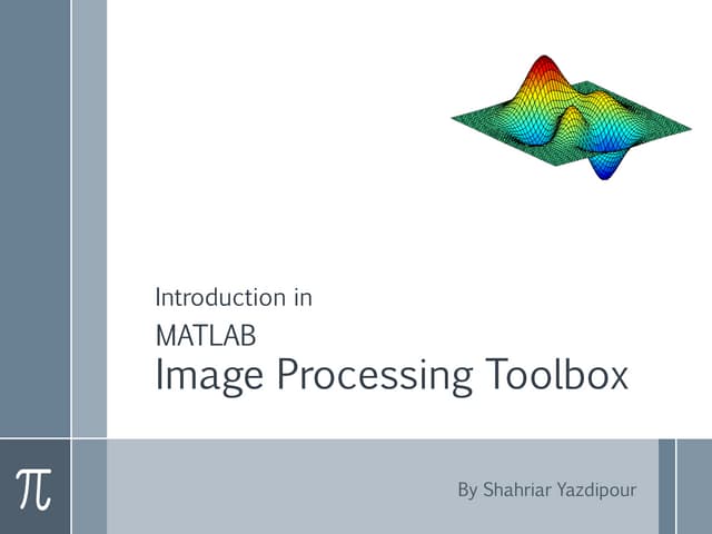 Introduction In Image Processing Matlab Toolbox Ppt