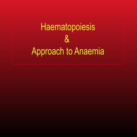 Introduction to Anaemia | PPT