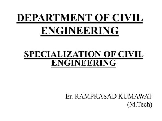 Various disciplines of civil engineering | PPTX