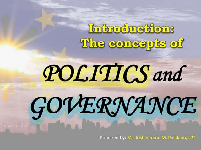Philippine Politics and Governance MODULE 1 | PPTX