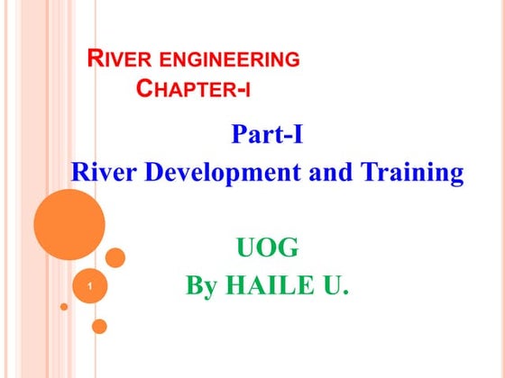 RIVER TRAINING WORKS BY GOVERMENT pptx.ppt | Geography | Science