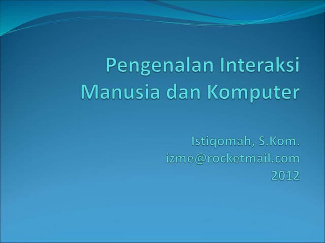 IMK 2021 PART 1 (Interaksi manusia dan komputer).pptx