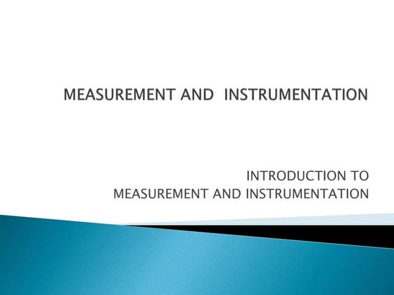 Lecture1 measurement & intrumentation | PPT