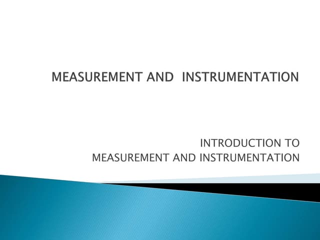 Lecture1 measurement & intrumentation | PPT