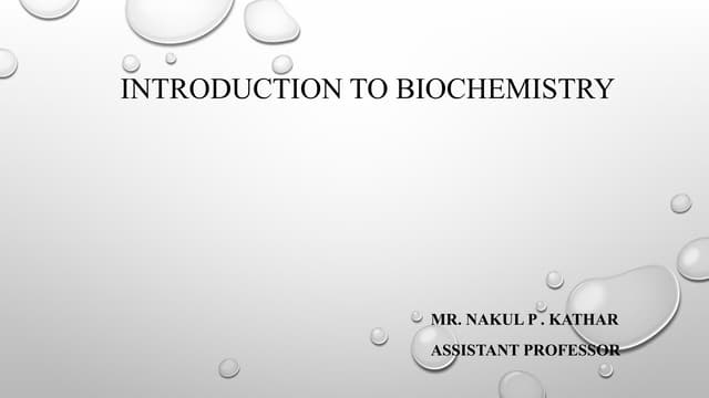 Introduction to biochemistry | PPT