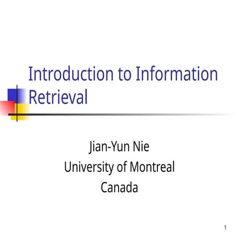 Introduction to information retrieval systems objectives | PPT