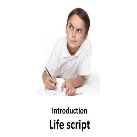 Introduction life script | PPTX