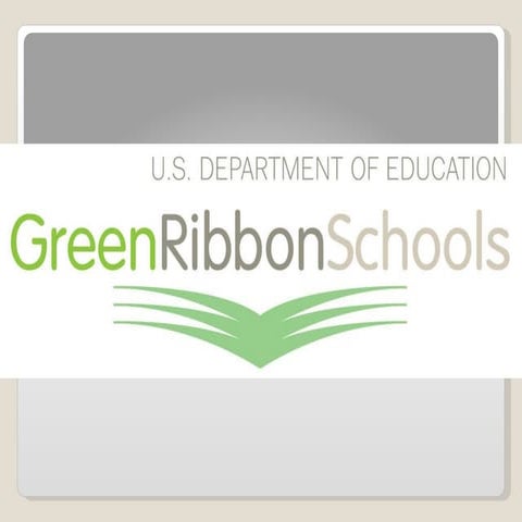 Green Ribbon Schools Introduction presentation | PPT