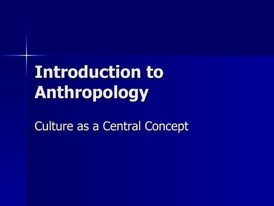 Introduction to Anthropology | PPT | Marriage and Civil Unions | Family ...
