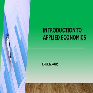 Introduction to Applied Economics (Lesson 1).pptx
