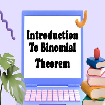 Introduction-to-Binomial-Theorem-Copy-1.pptx