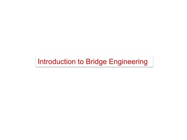 Basic components and parts of bridge structures | DOCX