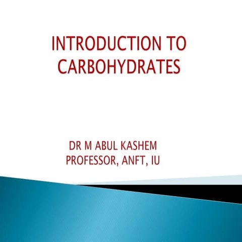 Introduction of Carbohydrates. By A.Kasemppt | PPT