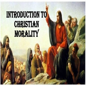 Introduction-to-Christian-morality.pptx Third year college | PPTX