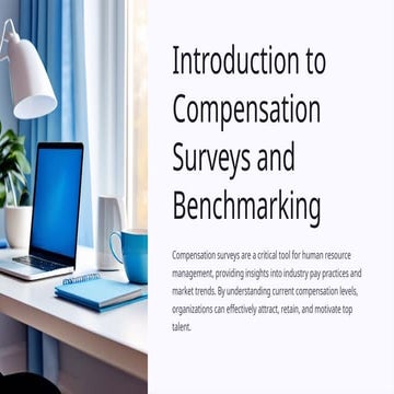 Introduction-to-Compensation-Surveys-and-Benchmarking.pptx | Human Resources | Business