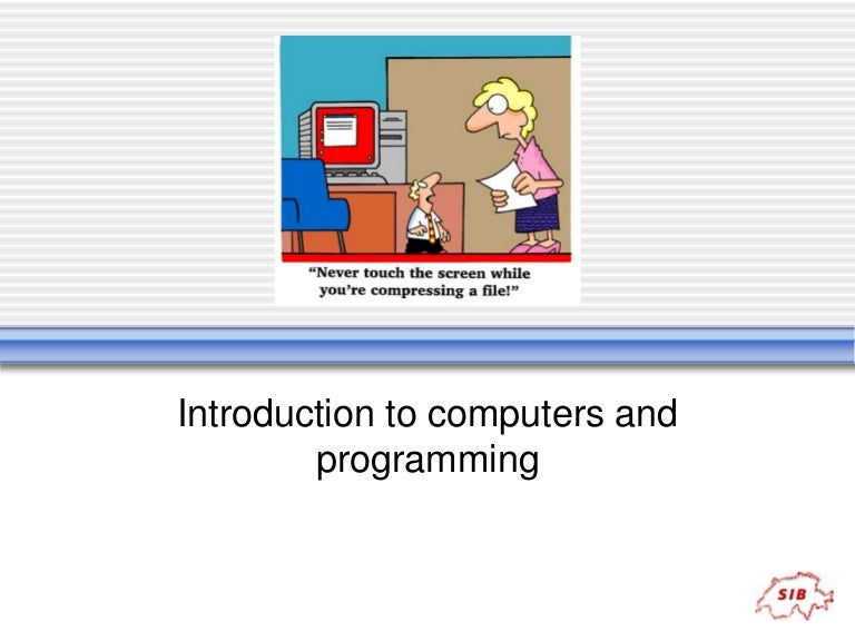 Introduction To Computers