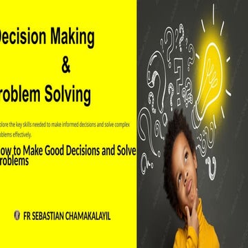 Introduction-to-Decision-Making-and-Problem-Solving-- Fr SARATH THOMAS ...