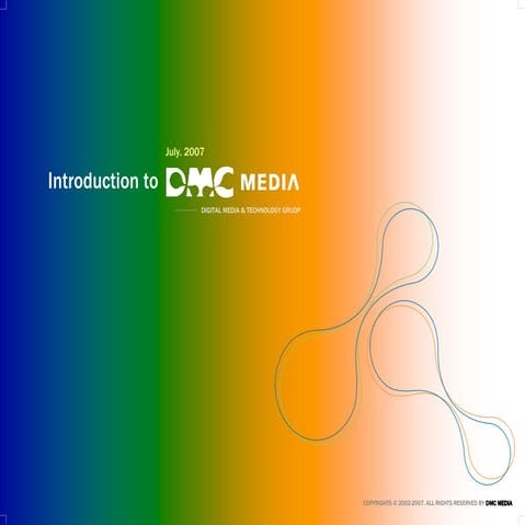 Introduction to DMC MEDIA | PPT