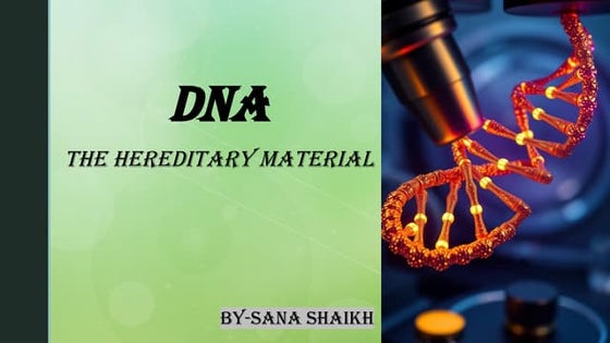 DNA - POWERPOINT PRESENTATION SCIENCE 10 | PPT