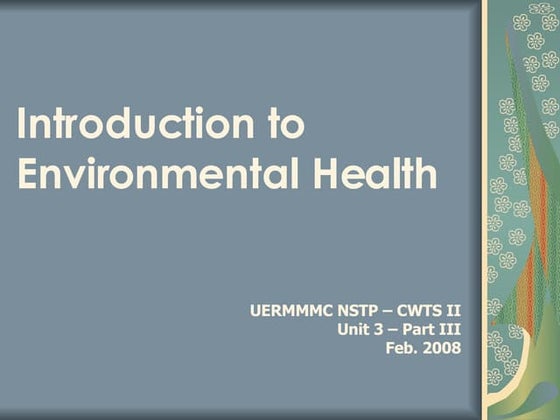 Introduction To Environmental Health | PPT