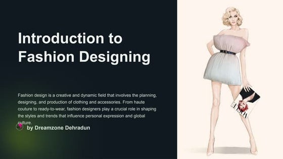 "Comprehensive fashion Designing Course" | PPT