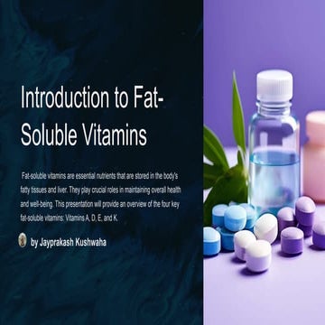 Fat-Soluble-Vitamins; A, D, E and K.pptx