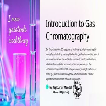 Introduction to Gas Chromatography on Slide Share by Raj Kumar Mandal | PDF | Chemistry | Science