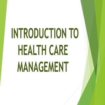 INTRODUCTION-TO-HEALTH-CARE-MANAGEMENT (1).pptx
