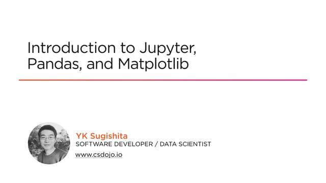 Introduction to jupyter pandas and matplotlib | PDF Introduction to jupyter pandas and matplotlib | PDF