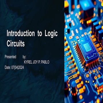 Introduction-to-Logic-Circuits Presentation | PPTX