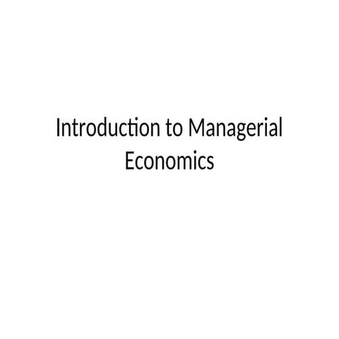 Unit1_Managerial_Economics_SEM 1-PPT.pptx
