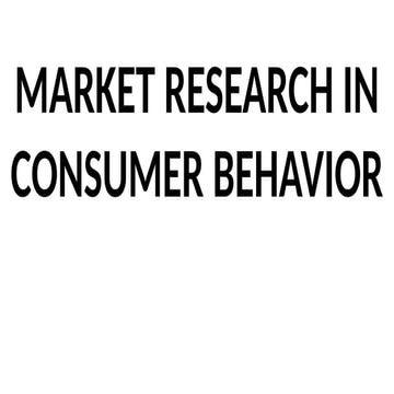 Introduction-to-Market-Research-in-Consumer-Behavior.pptx