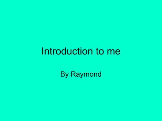 Introduction to me | PPT