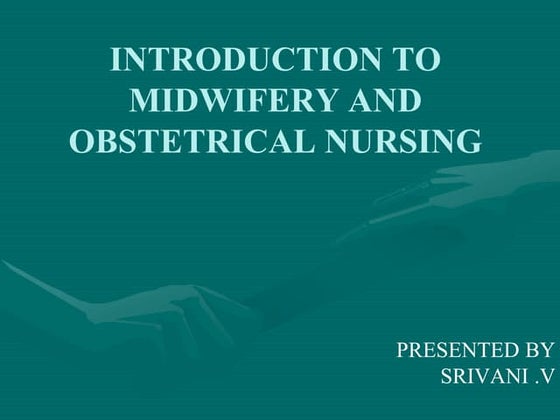 1. Introduction to obstetrics | PPT