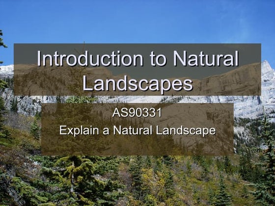 Intro to Natural landscapes | PPT