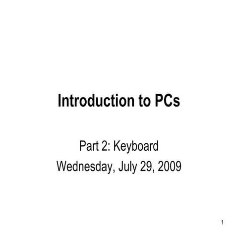 Introduction to PCs Keyboard | PPT