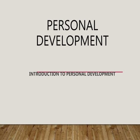 Introduction to-personal-development [autosaved] | PPTX