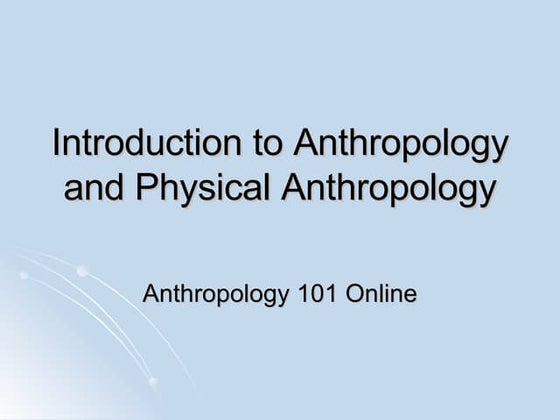 Chapter 1: Introduction to Anthropology | DOCX