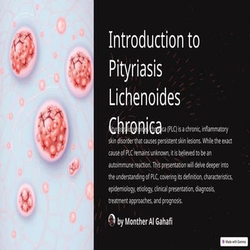 Introduction-to-Pityriasis-Lichenoides-Chronica.pptx