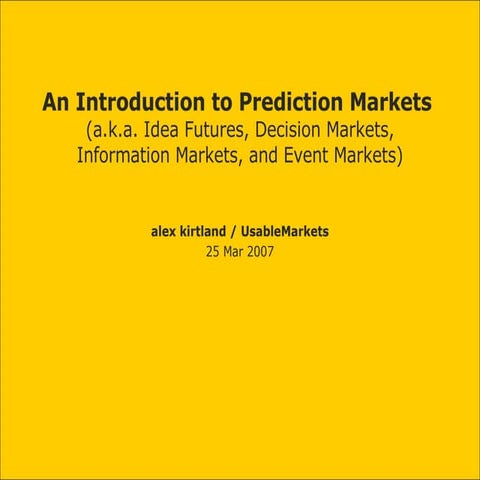 Introduction to Prediction Markets | PPT