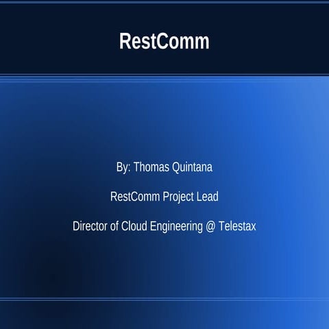 Introduction to RestComm - Mobicents Summit 2011 | PDF | Internet | Computing