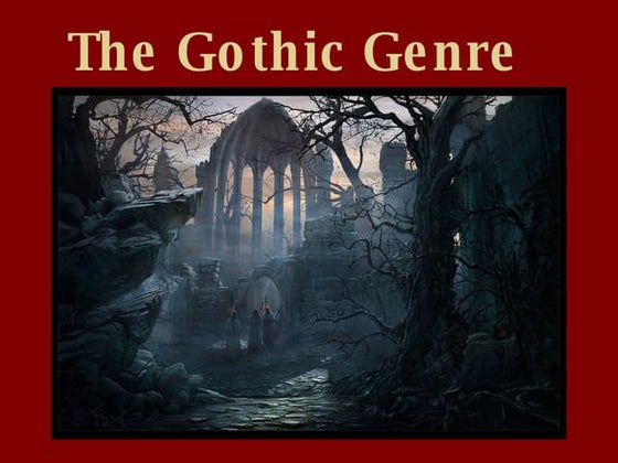 The Gothic genre | PDF